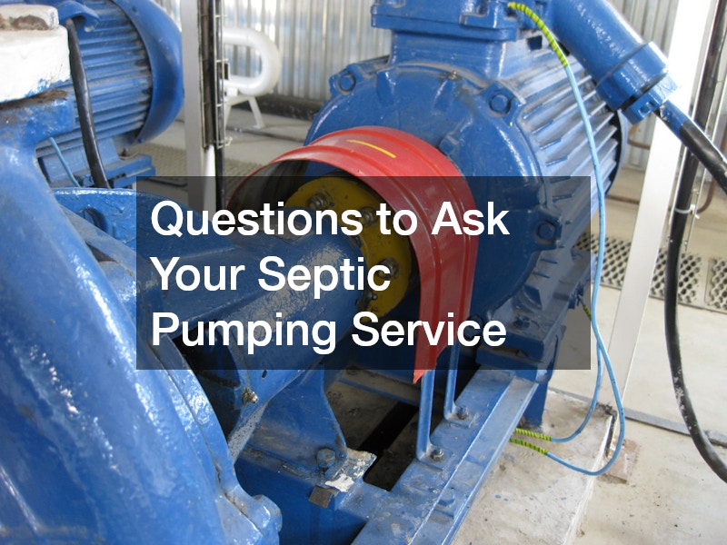 Questions to Ask Your Septic Pumping Service - Dave & Tom
